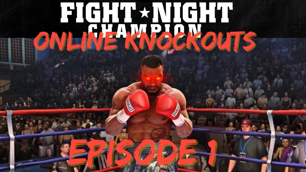 Fight Night Champion. Online Knockouts. Episode 1. - YouTube