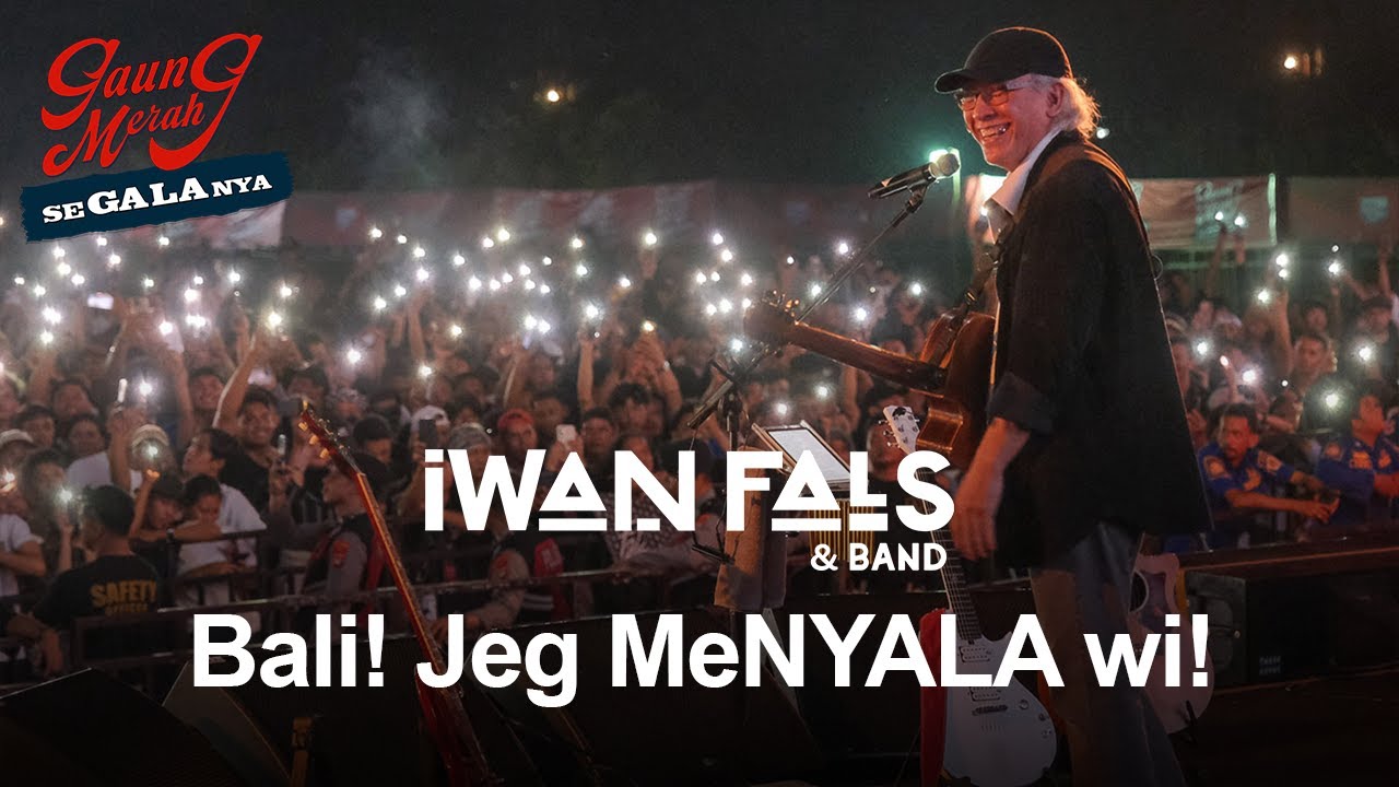 Iwan Fals & Band | Gaung Merah SeGALAnya - Bali 2025 - YouTube
