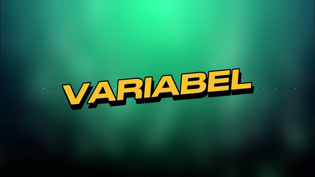 MEMAHAMI VARIABEL PADA PEMROGRAMAN ARDUINO - YouTube