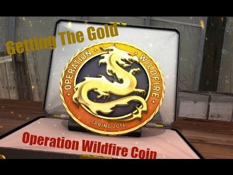 CS:GO - Getting The Gold Operation Wildfire Coin - YouTube