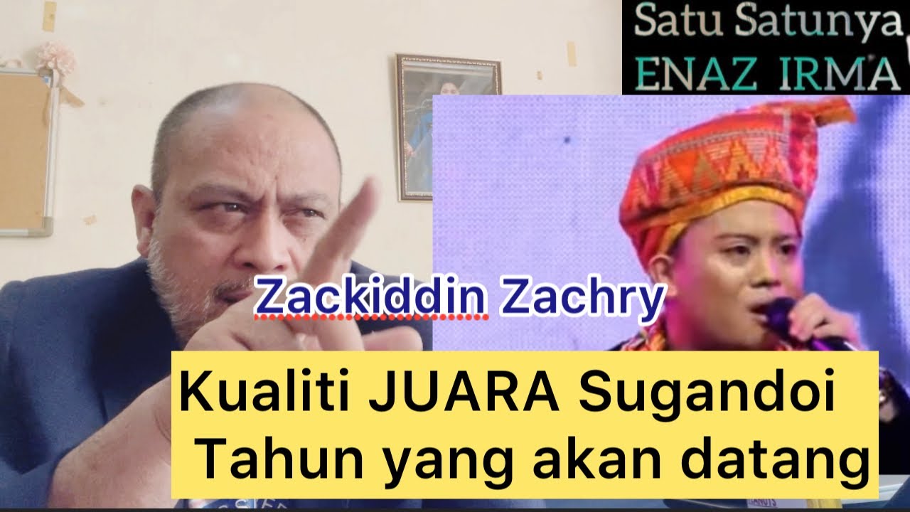 Zackiddin Zachry - Mandad Tupus Nu | Final Sugandoi 2022 | CIKGU ENAZ IRMA REACTION - YouTube