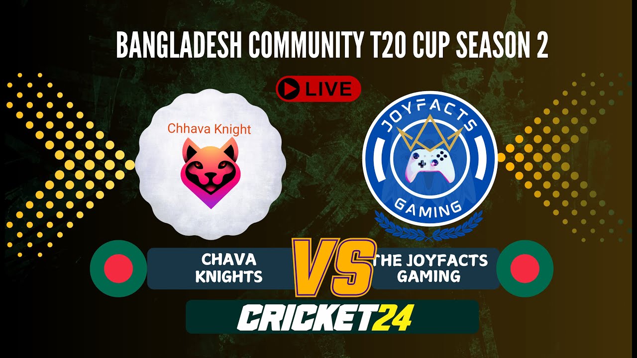 The Joyfacts Gaming vs Chava Knights || Cricket24 BD Community Cricket ...