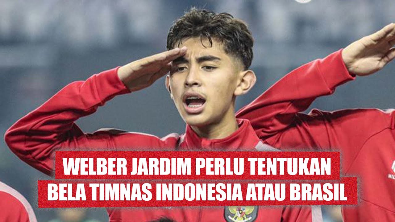 Penentuan Welber Jardim untuk Bela Timnas Indonesia atau Brasil Sebelum ...