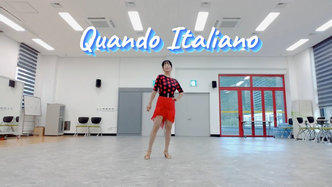Quando Italiano Line Dance/High Beginner/초급라인댄스 - YouTube