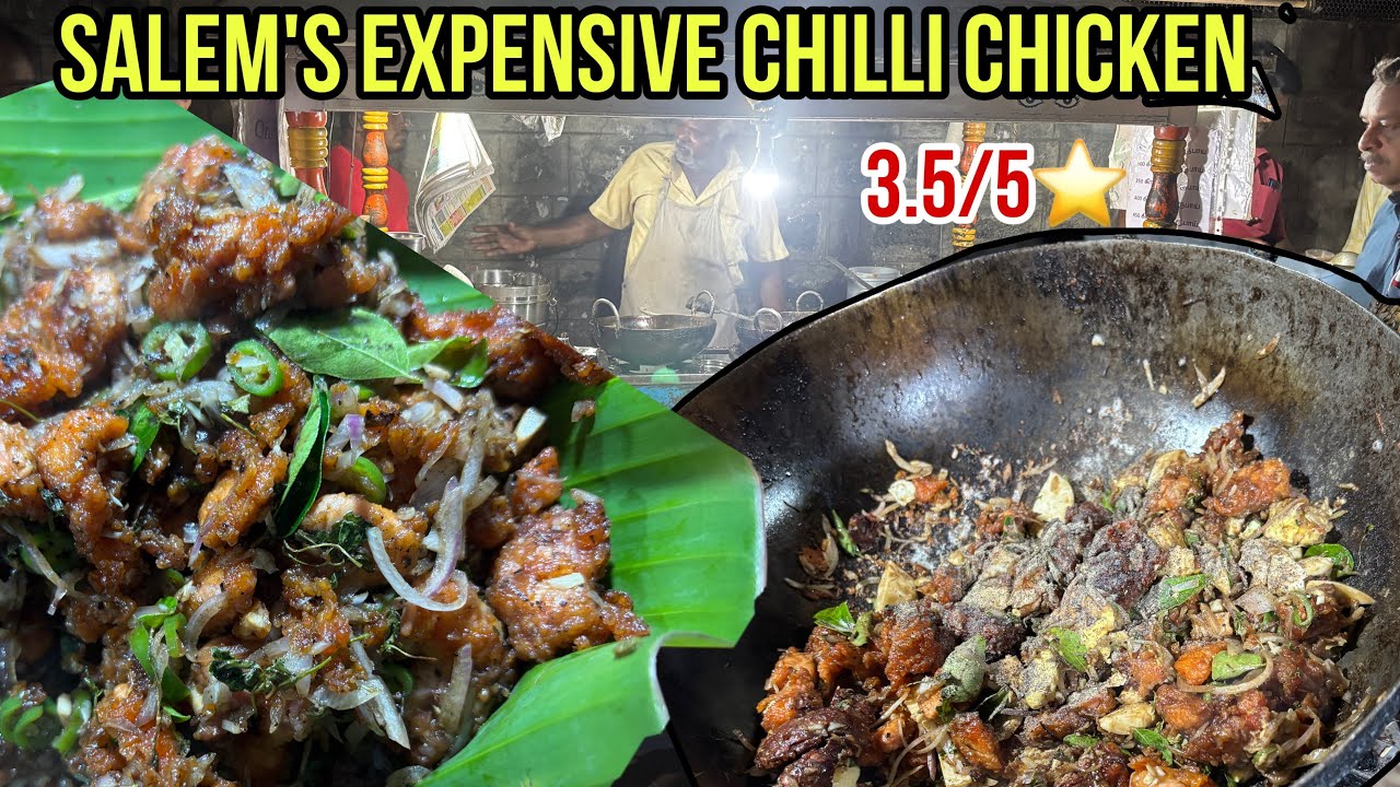 Salem's Expensive Chilli Chicken Kadai| இருந்தாலும் கூட்டம் அள்ளுது😧| # ...