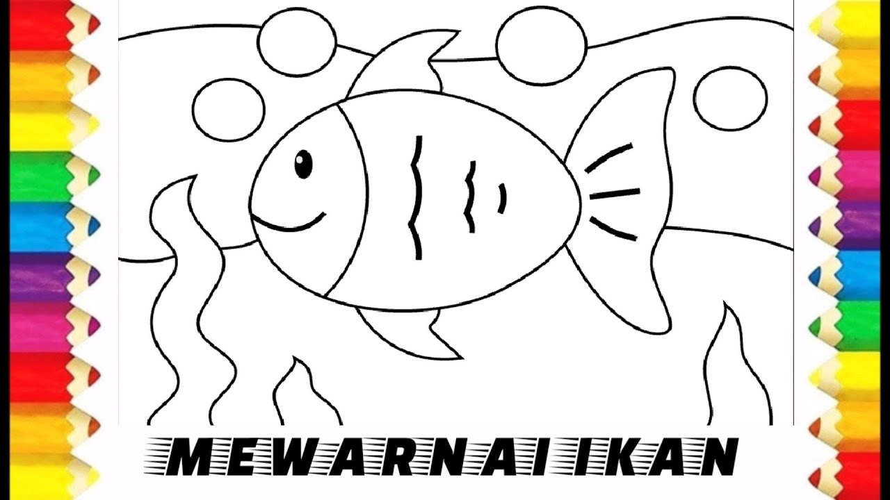 Mewarnai ikan untuk anak,Coloring for kids, coloring fish - YouTube