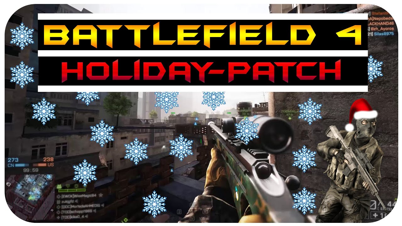 BF4 - Holiday Patch & Sniperkünste - YouTube