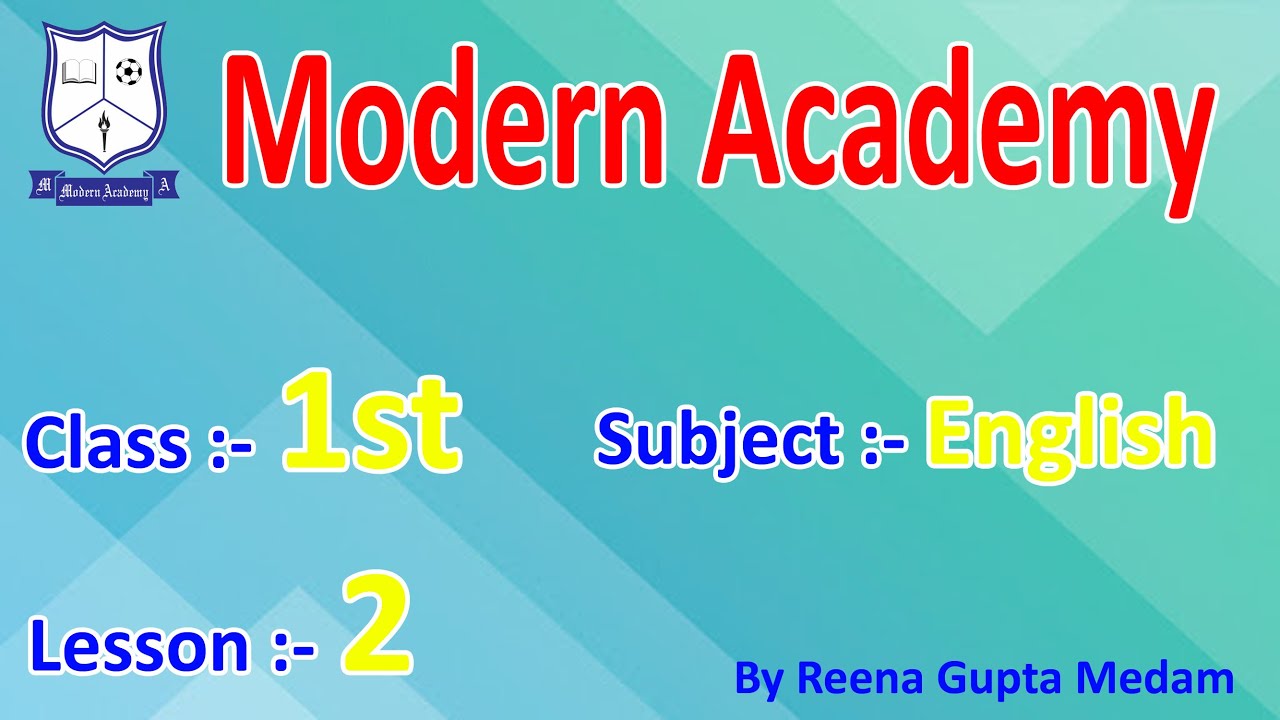 Class 1st. English Lesson 1 Part-2 NCERT Book - YouTube