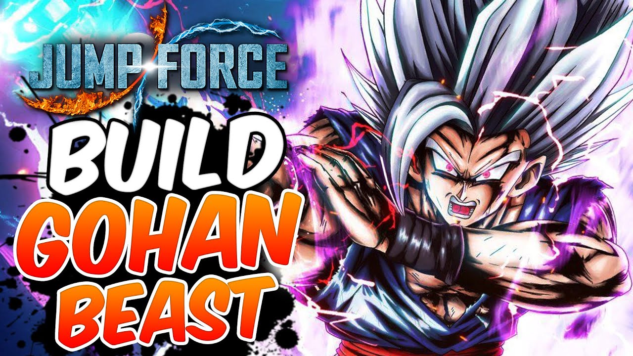 Jump Force - Build Gohan Beast (FR) - YouTube