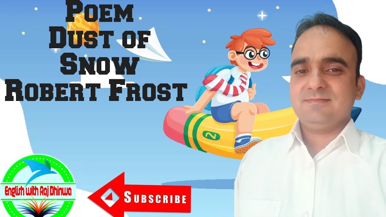 Poem- Dust of Snow-ROBERT FROST - YouTube