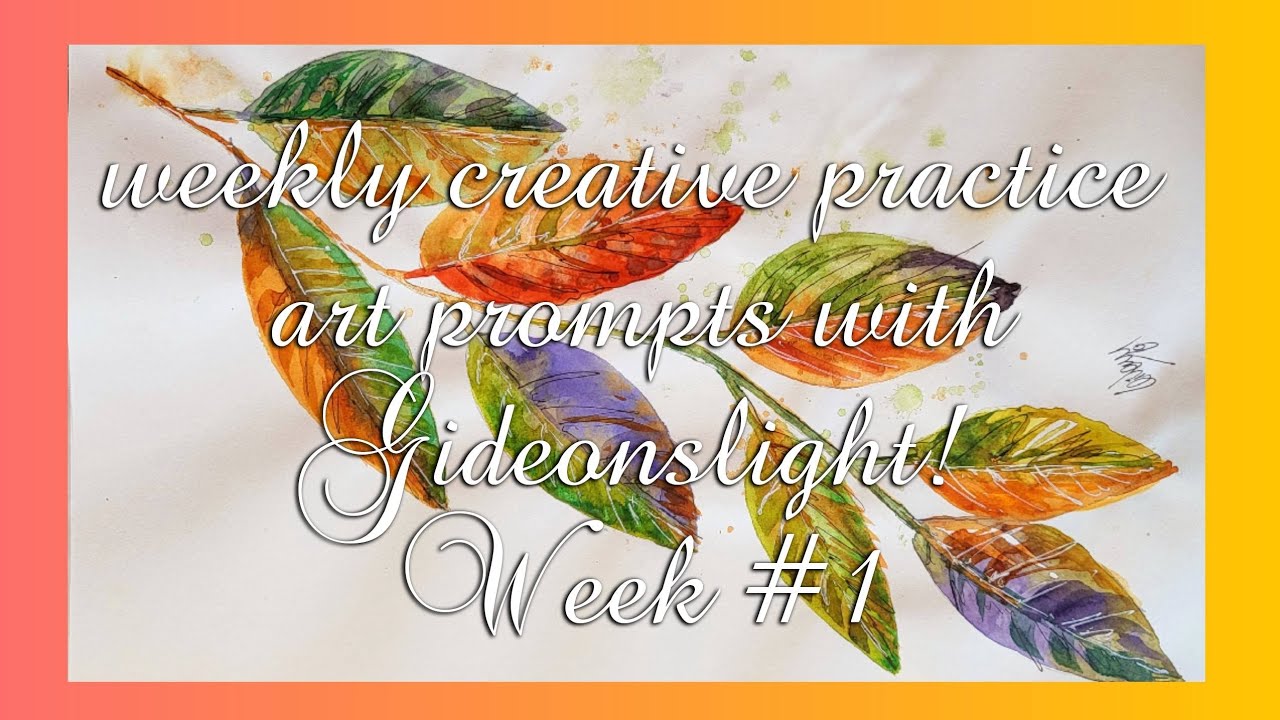 Week #1 2024 ~ Weekly art prompt for your creative practice! - YouTube