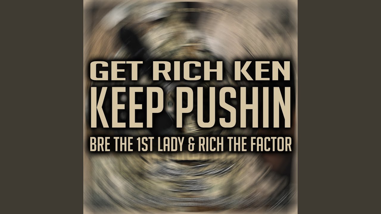 Keep Pushin - YouTube