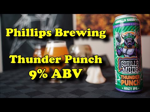 Beer Review - Phillips Brewing - Gorilla Mode - Thunder Punch - 9% ABV ...