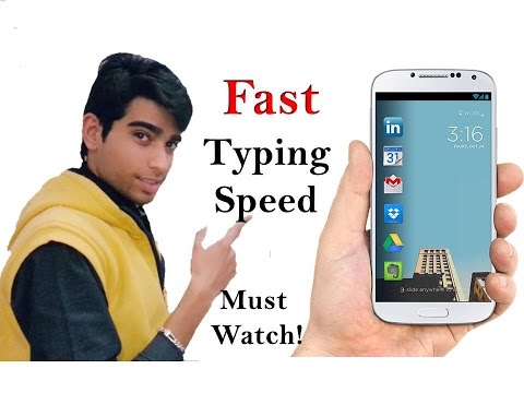 Best FAST Typing Trick - Fastest Typing speed on Any Android Must Watch ...