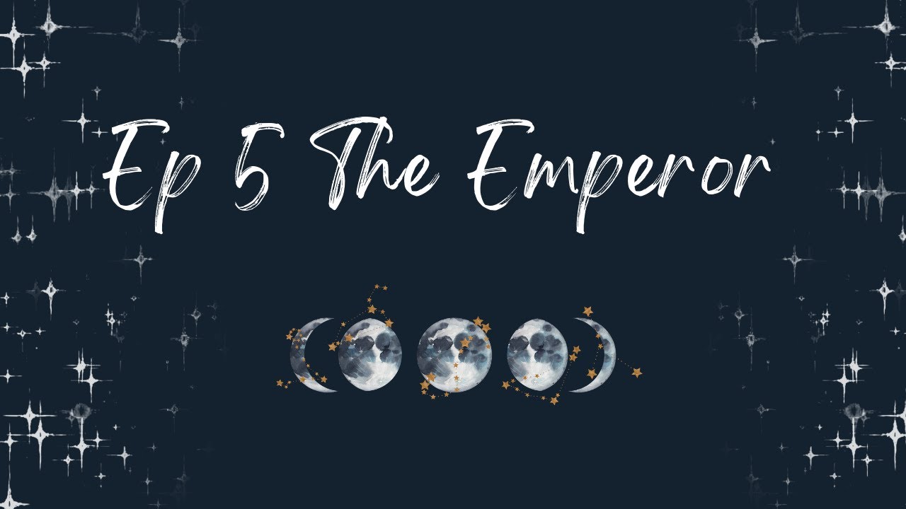 Episode 5 The Emperor - YouTube