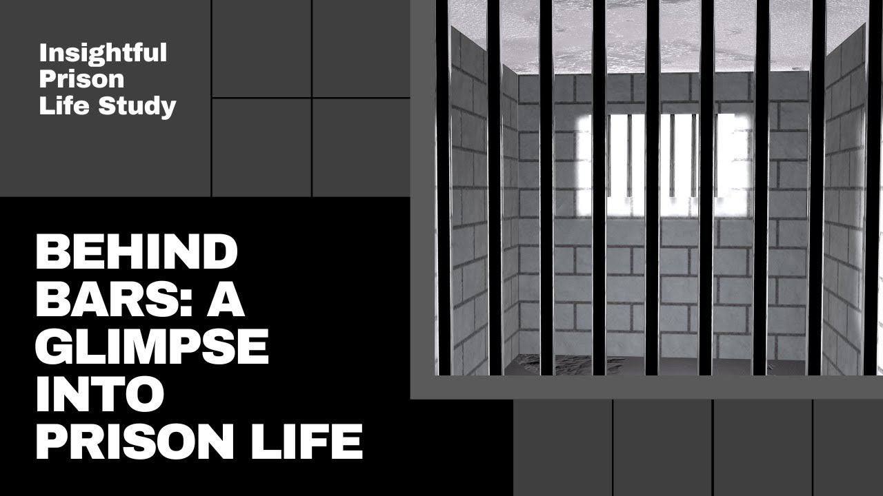 Life Behind Bars A Glimpse into the World of Prisons - YouTube