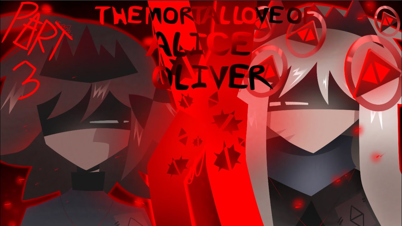 [A FPE IMAGE STORY] The Immortal Love of Alice + Oliver part 3 - YouTube