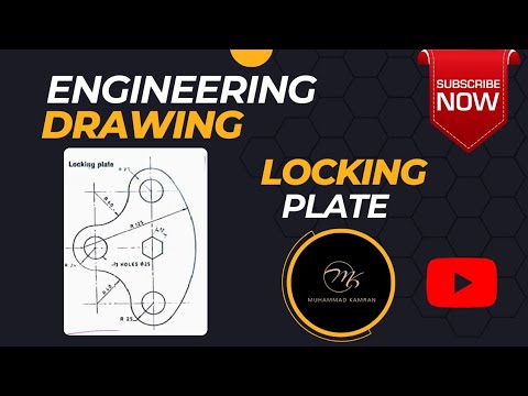 How To Draw a Locking Plate | Engineering Drawing Guide | Muhammad ...