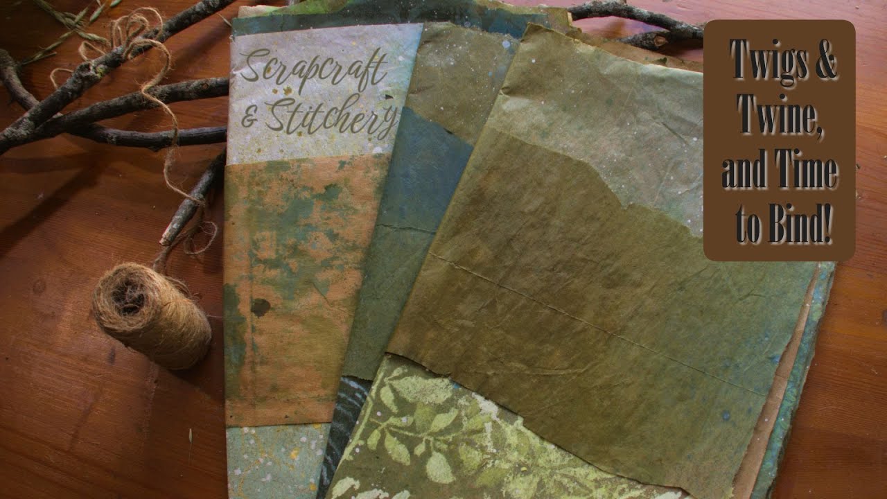 Stitching Nature Into Your Journal | 2 Unique Twig & Twine Binding ...