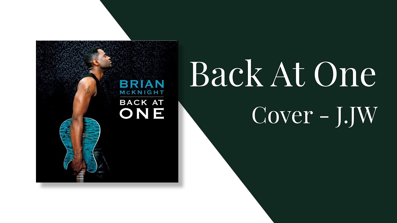Back At One - Brian McKnight - Jeong Jiwon (Cover) - YouTube