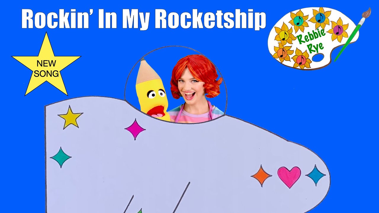 Rockin in My Rocketship by Rebbie Rye - YouTube