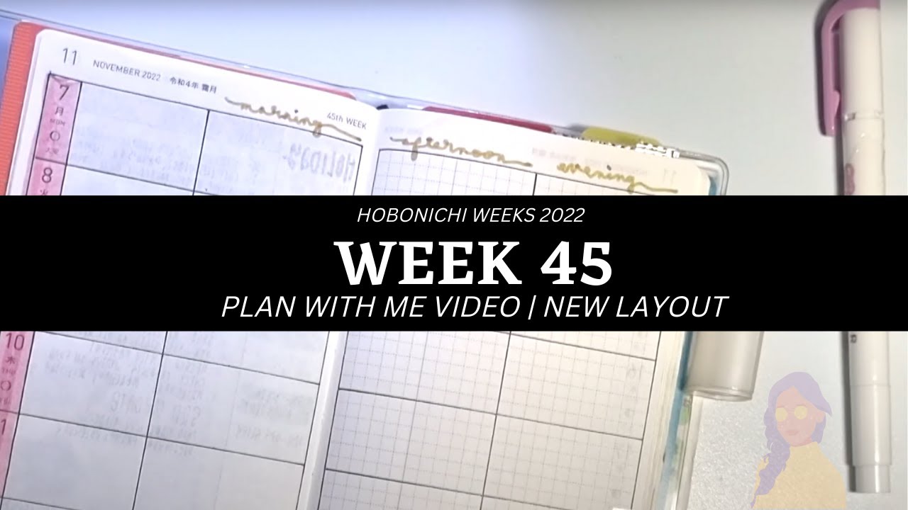 HOBONICHI WEEKS 2022 | WEEK 45 - PLAN WITH ME | BULLET JOURNAL - YouTube