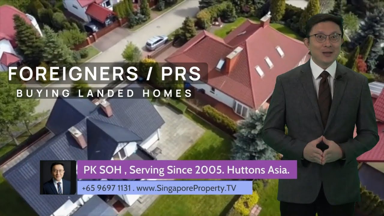 Foreigners or PRs buying landed homes - how high is your chance? - YouTube
