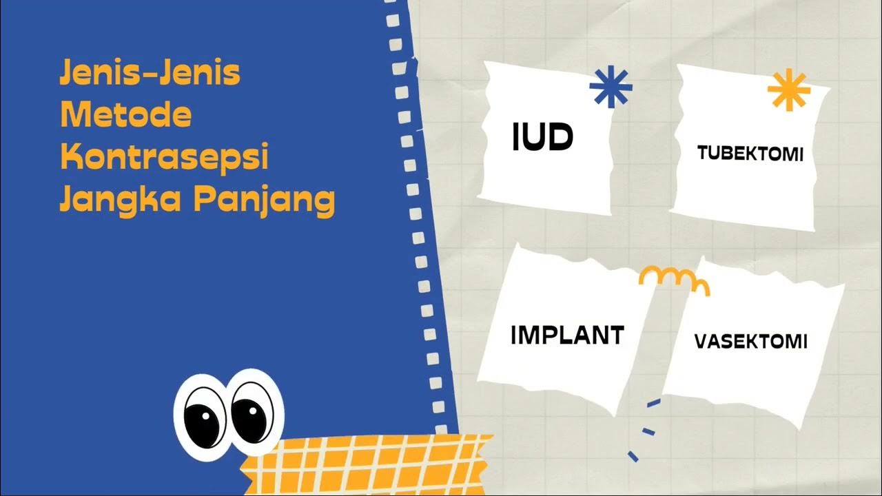 Metode Kontrasepsi Jangka Panjang (MKJP) - YouTube