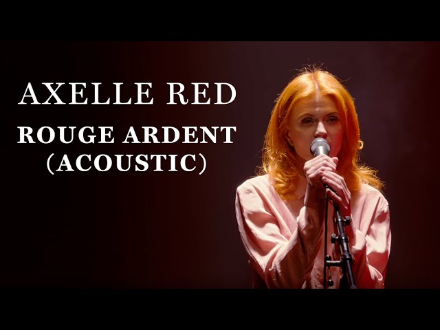 Axelle Red - Rouge Ardent (Acoustic) Chords - Chordify