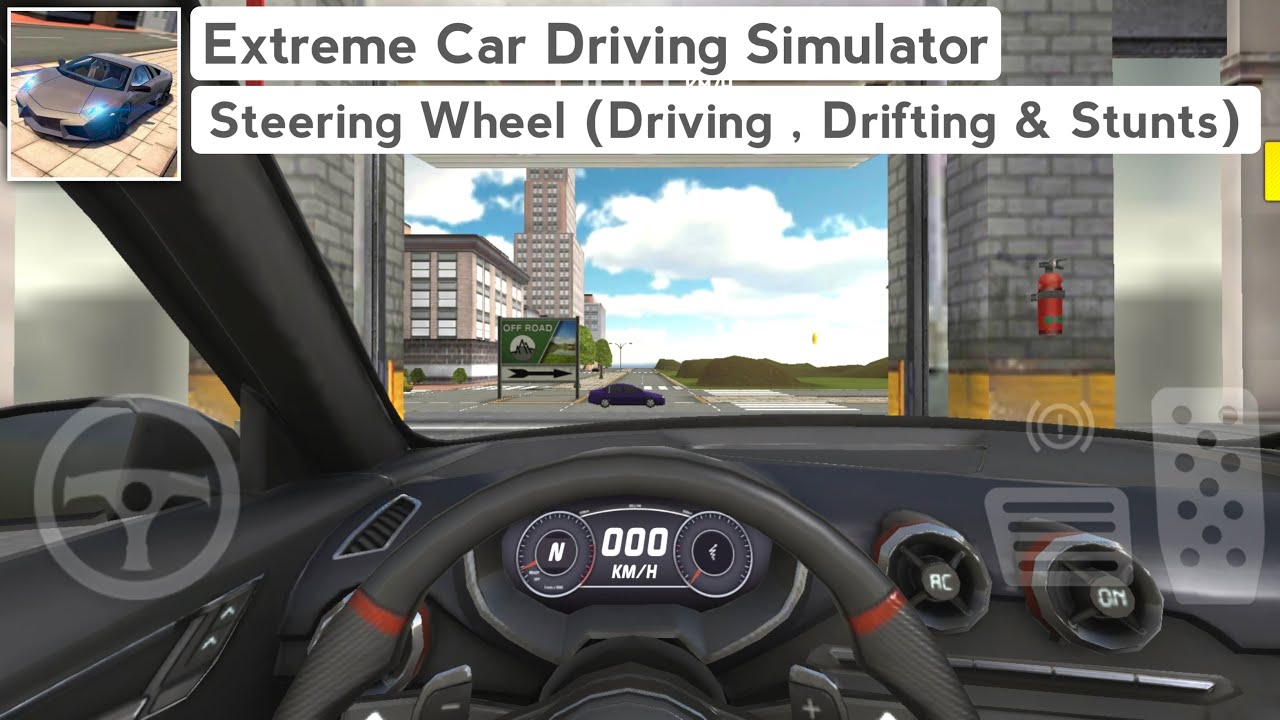 Extreme Car Driving Simulator Steering Wheel (Driving, Drifting ...