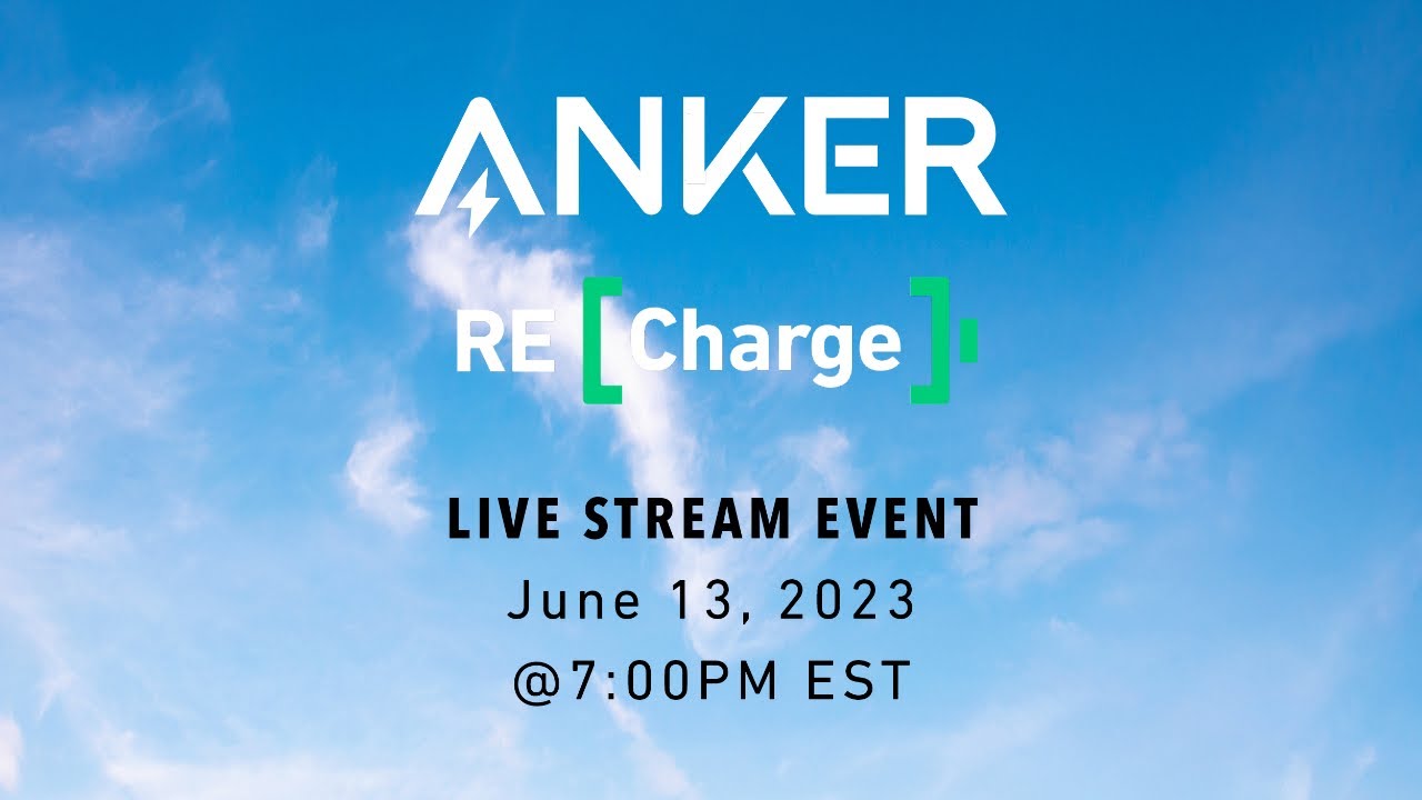 Anker RE[Charge] Event Livestream - YouTube