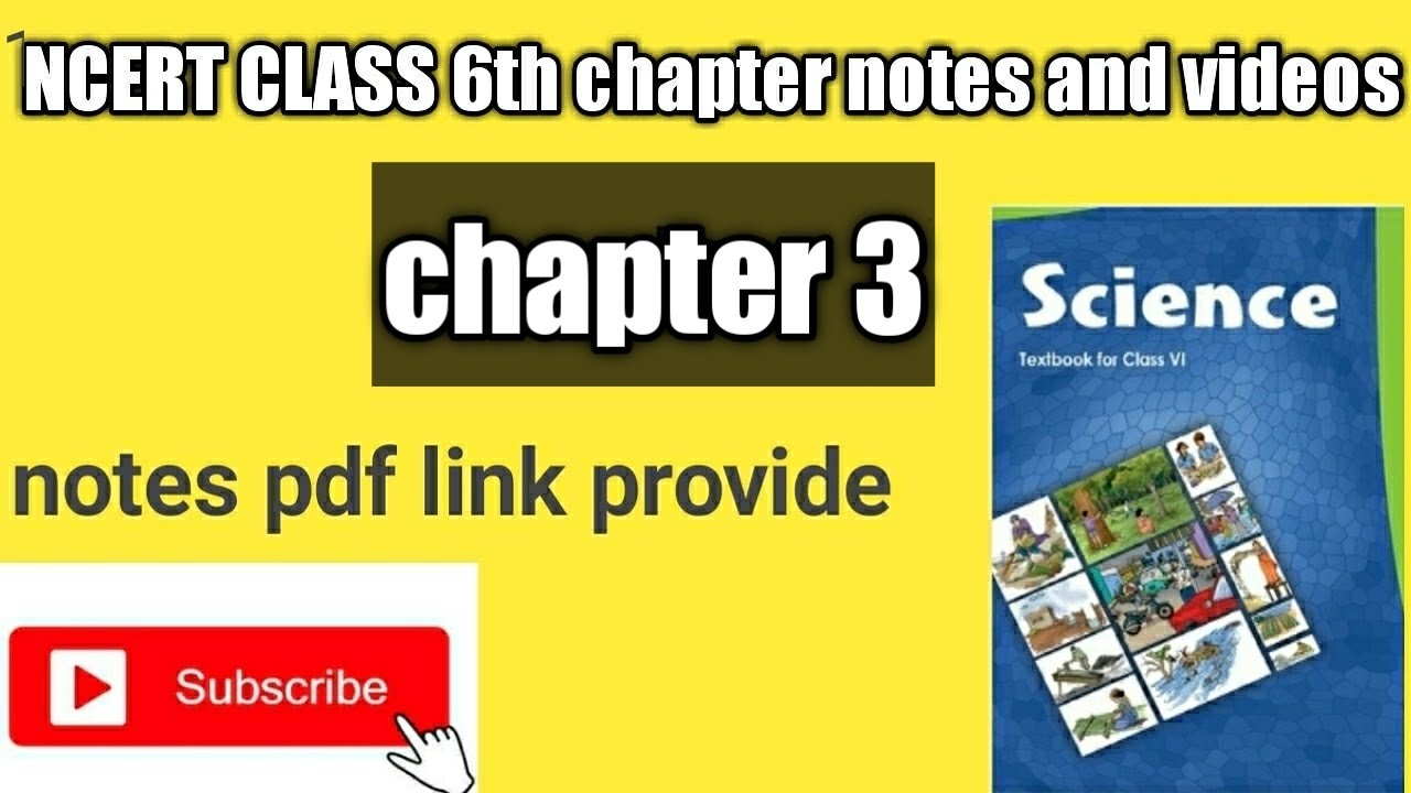 Ncert class 6 science chapter 3 - YouTube