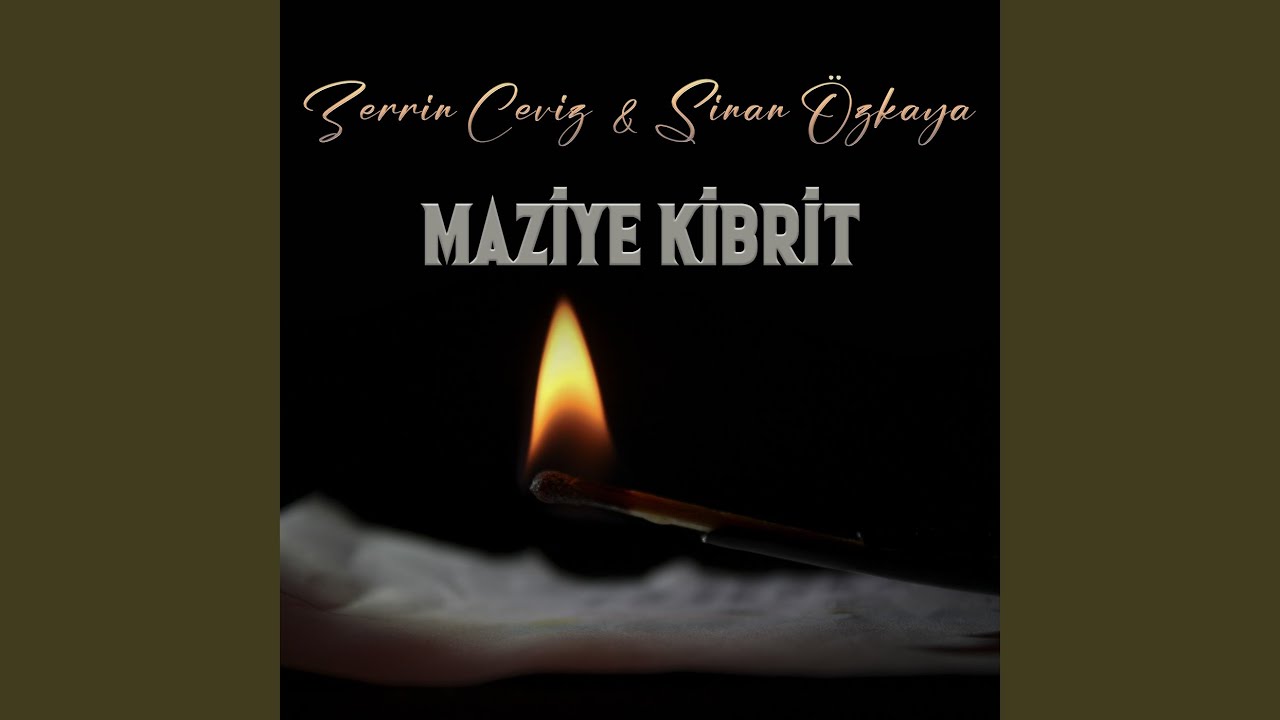 Maziye Kibrit - YouTube