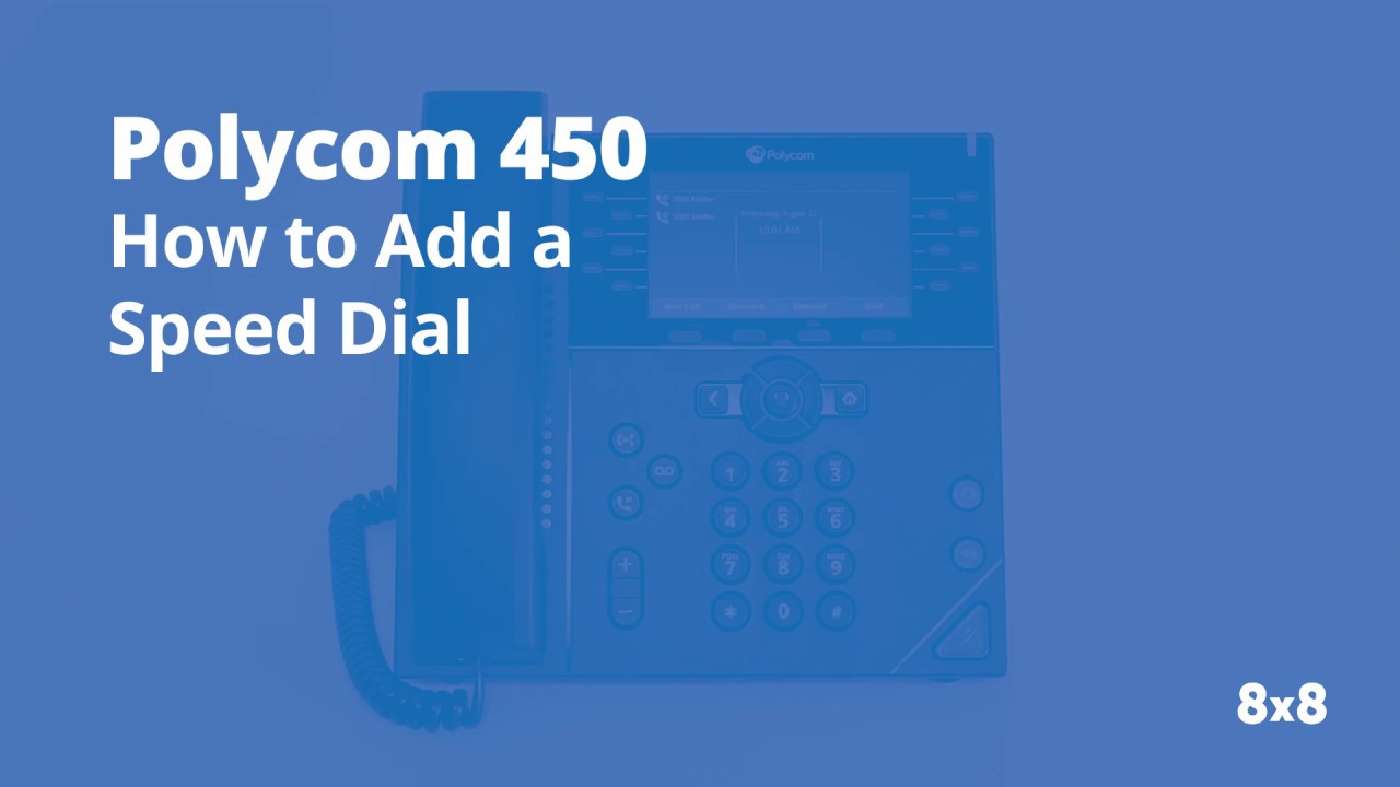 Polycom 450 Add a Speed Dial - YouTube