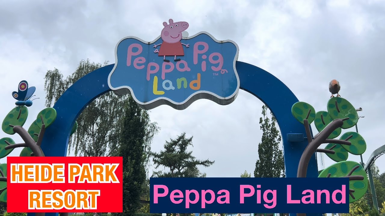Peppa Pig Land im Heide Park Resort Soltau - YouTube