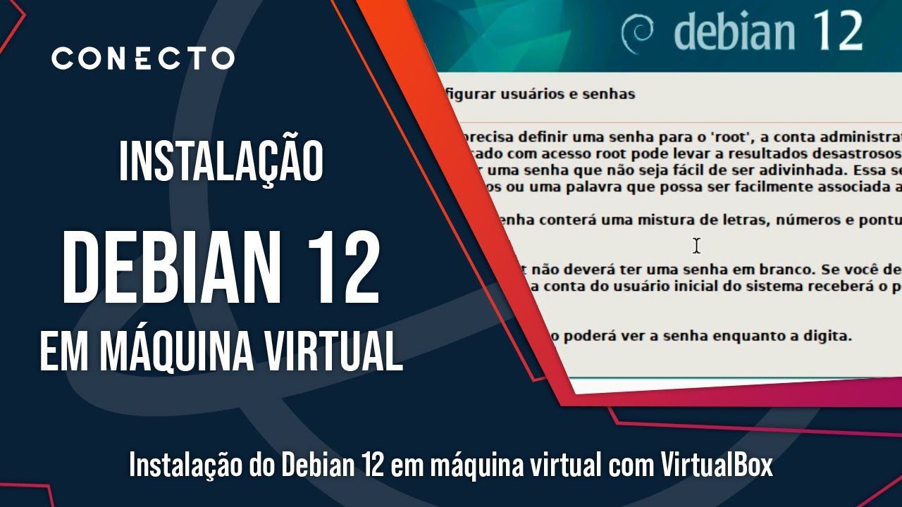 Instalação do Debian 12 em máquina virtual com VirtualBox da Oracle ...