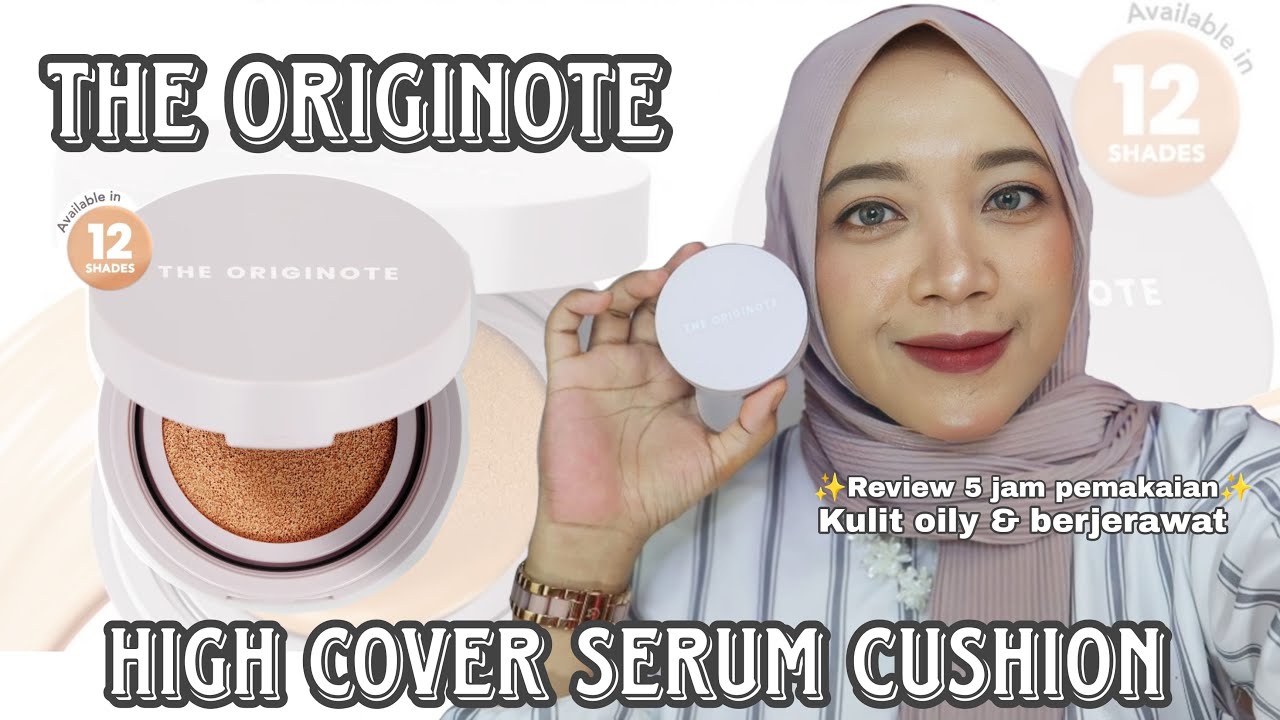 THE ORIGINOTE HIGH COVER SERUM CUSHION, PRODUK TERBARU - YouTube