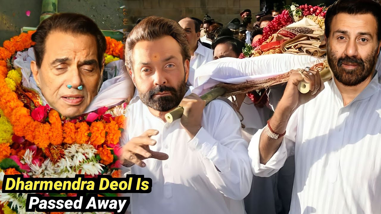 Dharmendra Deol Is Passed Away | Dharmendra Deol death News | Sad News ...