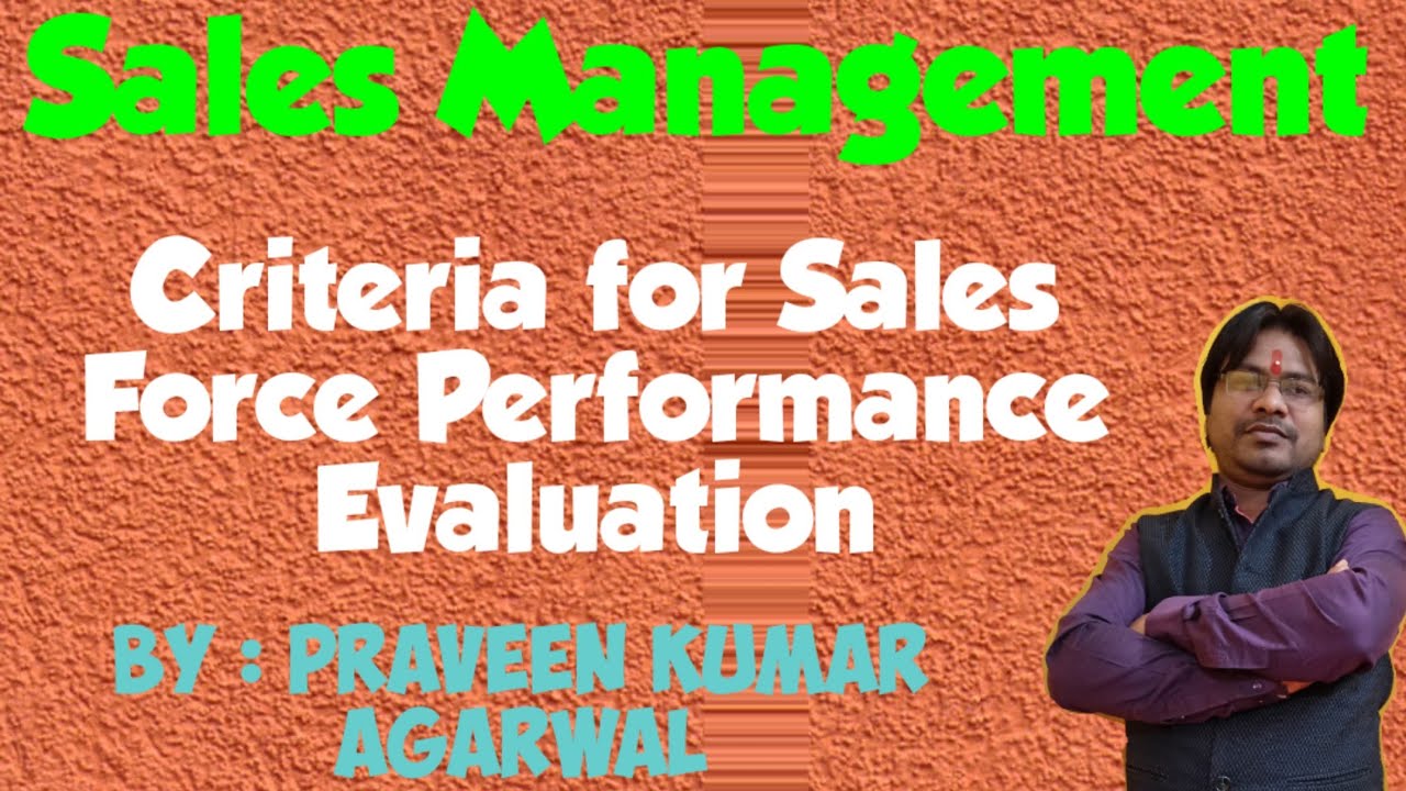 Criteria for Salesforce Performance Evaluation - YouTube