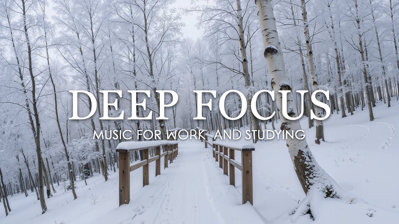 Deep Focus Music for Studying - 3 Hours of Relaxing Piano Music ...