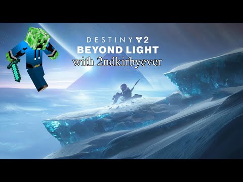 Destiny 2: Beyond Light - E01 \
