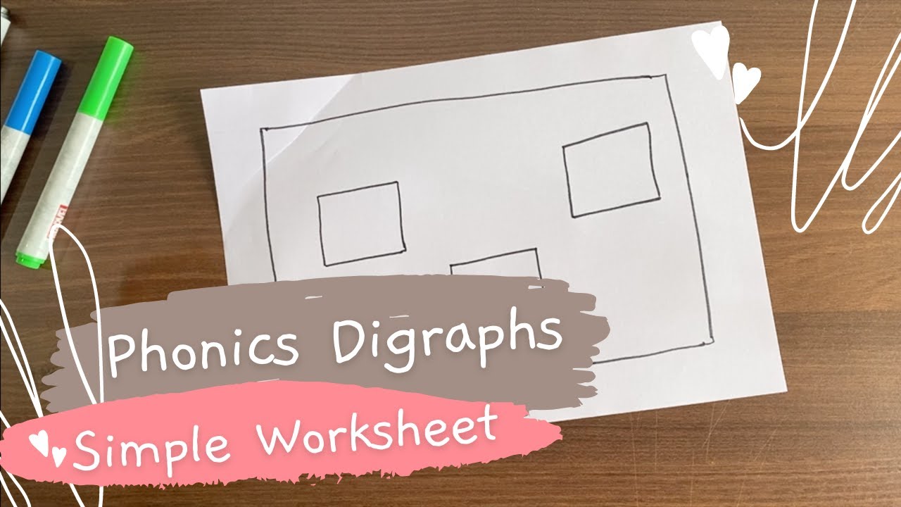 Phonics Digraphs Activity | DIY Phonics Worksheet for Preschool and ...