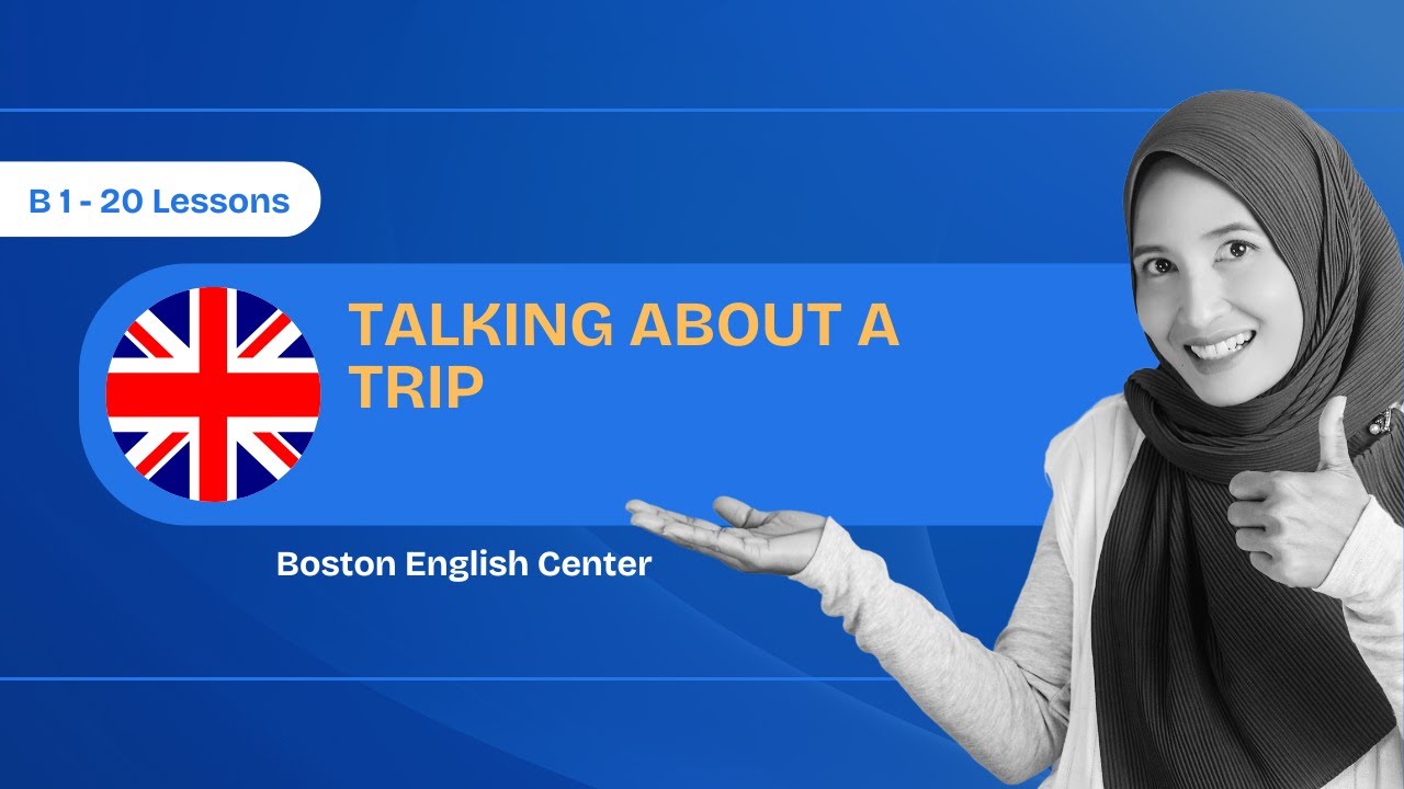 Episode 20: Talking About a Trip | English Speaking & Storytelling ...