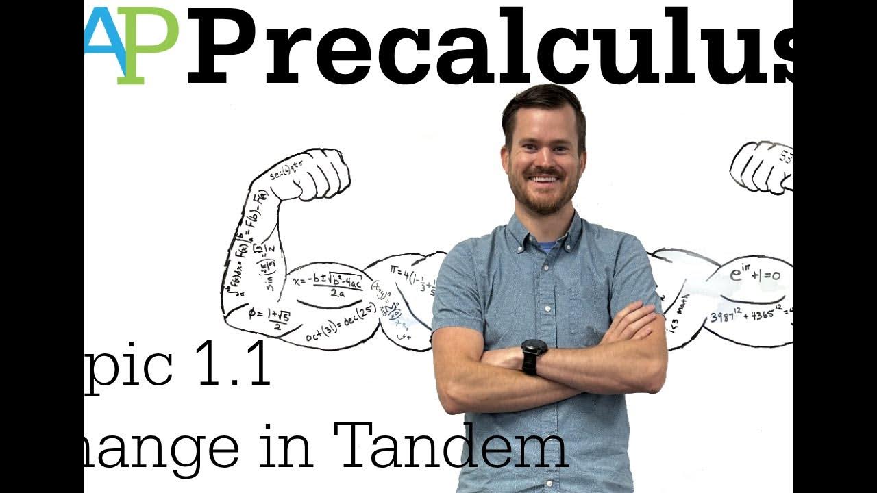 AP Precalculus Notes (Topic 1.1) Change in Tandem - YouTube