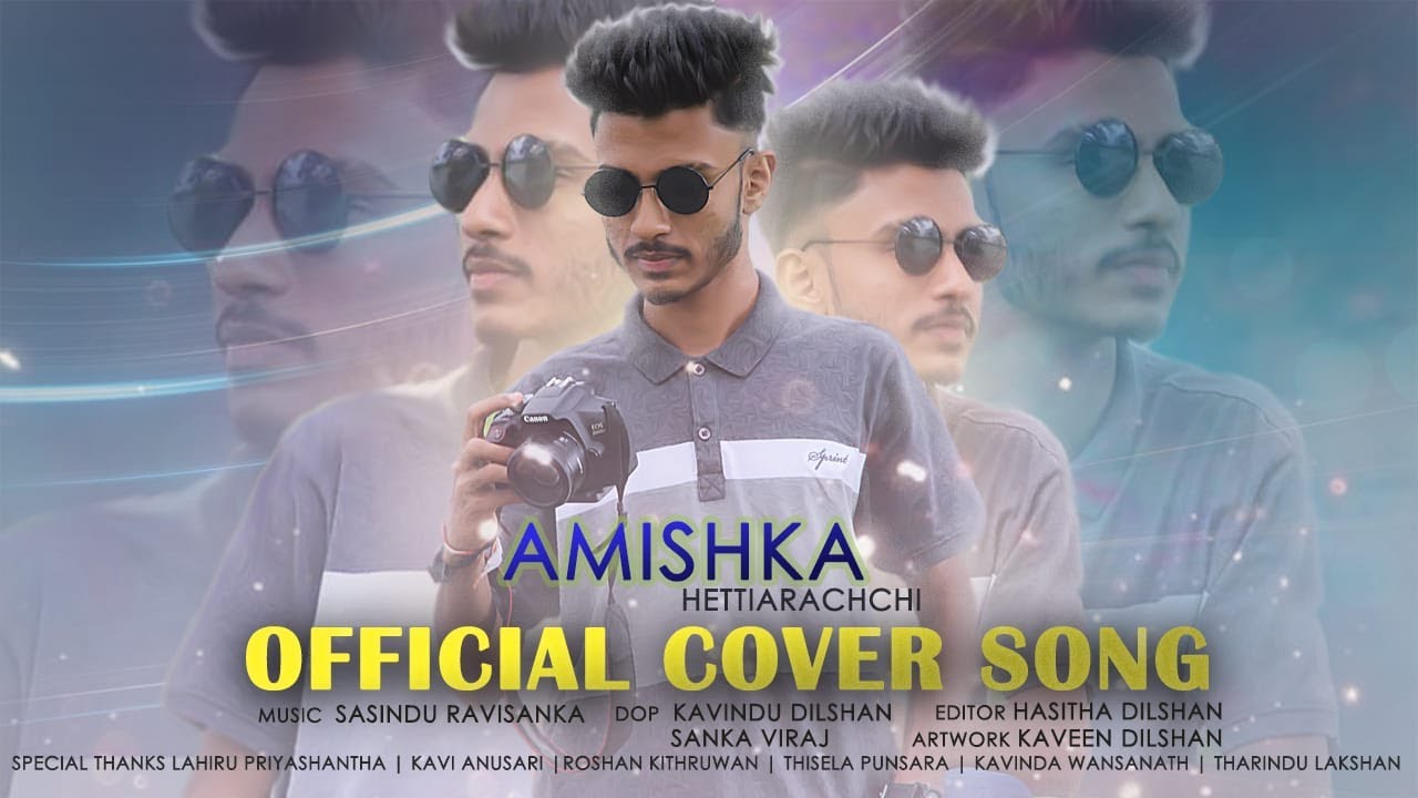 Amishka Hettiarachchi - Mashup Cover official music video - YouTube