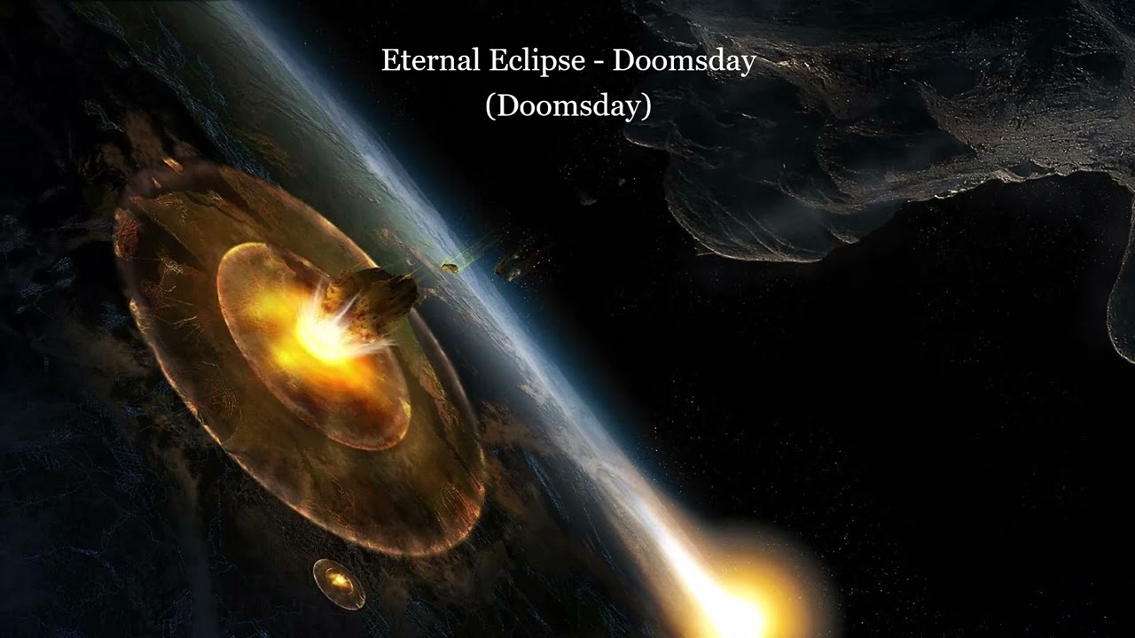 Eternal Eclipse - Doomsday - YouTube