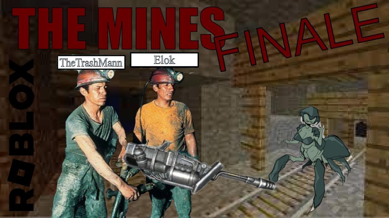 We finish THE MINES (Roblox Horror Games) - YouTube