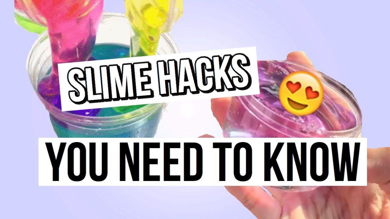 NEW SLIME HACKS EVERY SLIME MAKER NEEDS TO KNOW! - YouTube