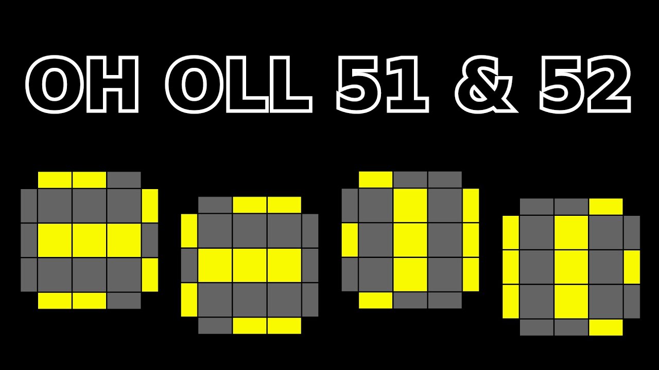 OH OLL 51 & 52 - YouTube