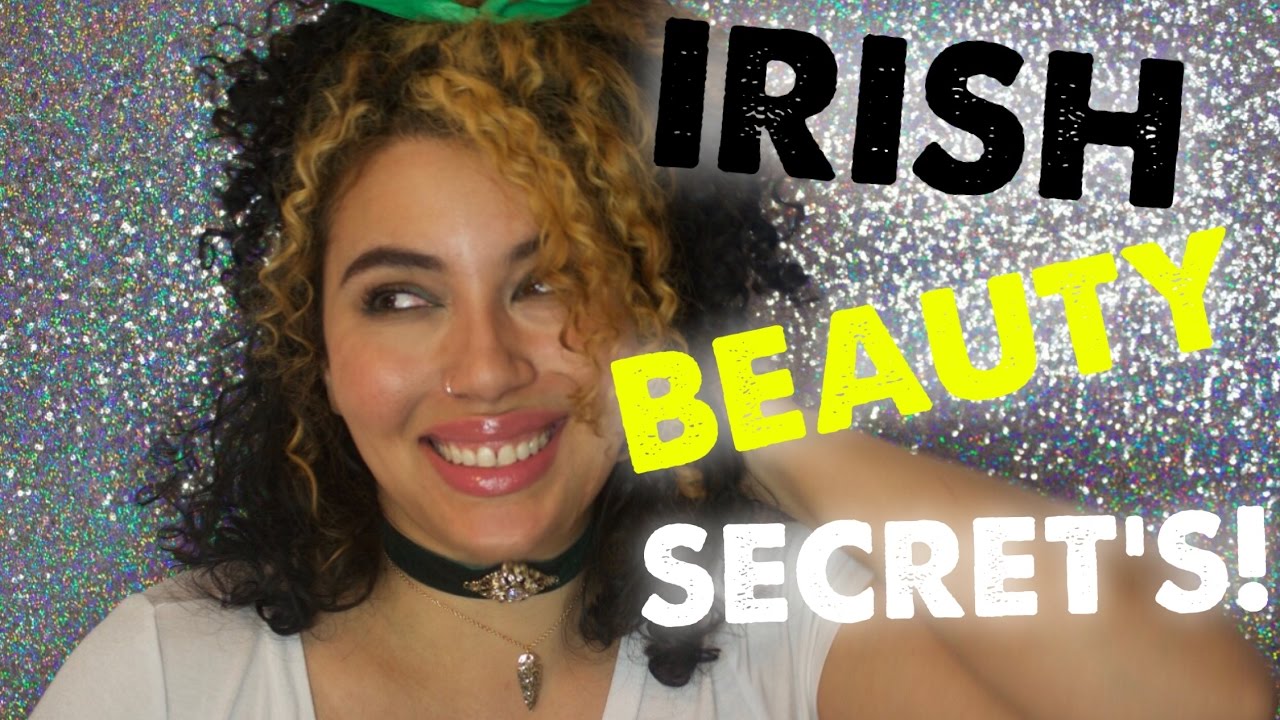 Irish Beauty Secrets for Longer Hair, Younger Skin & Healthier Body ...